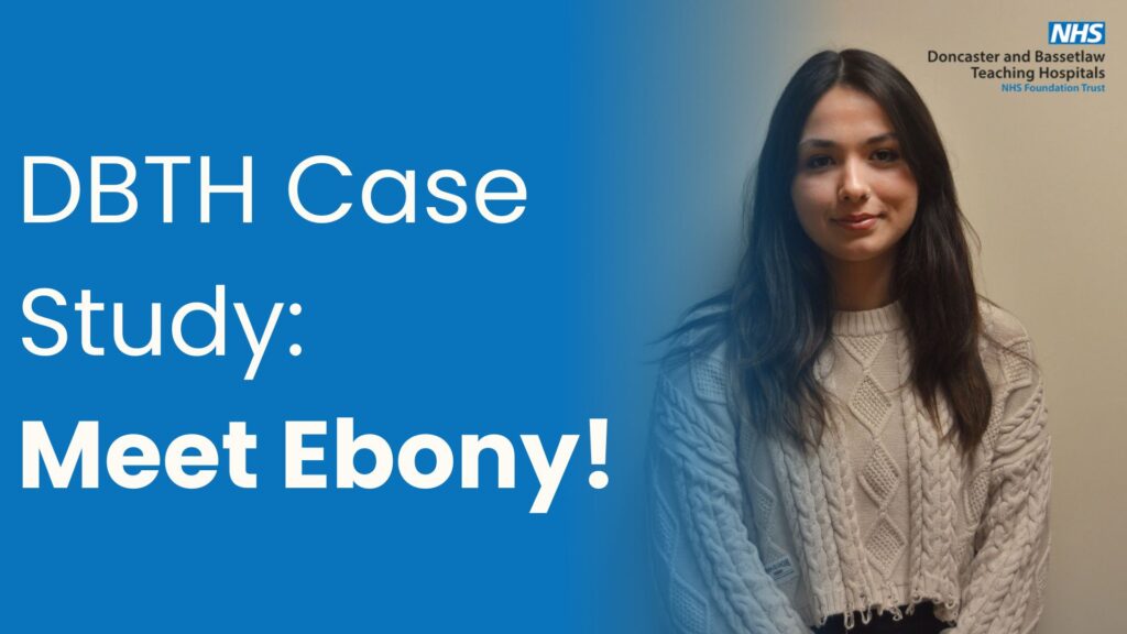 Apprenticeships at DBTH - Doncaster and Bassetlaw Teaching Hospitals